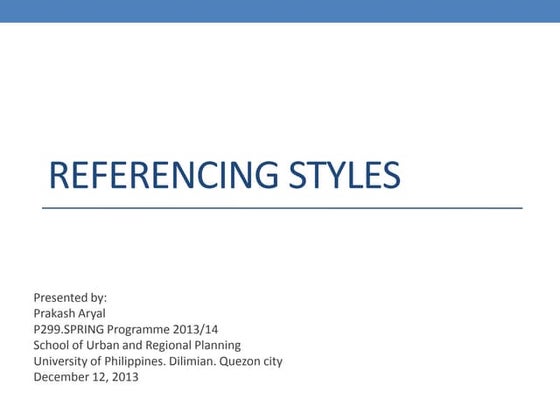 Referencing styles | PPTX | Educational Assessment | Education