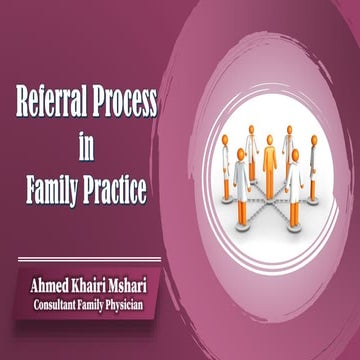 Referral Process in Family Practice.pptx