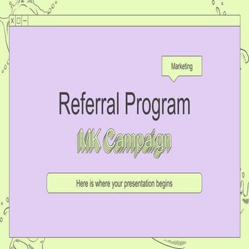 Referral Program MK Campaign by Slidesgo.pptx