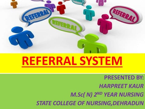 Referral System Community Referral System Ppt