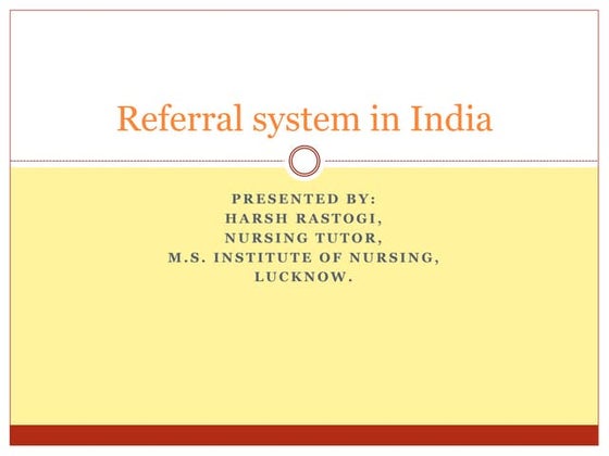 Community Health Nursing- referral-system | PPT