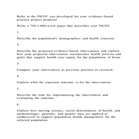 Refer to the PICOT you developed for your evidence-based practice pr | DOCX