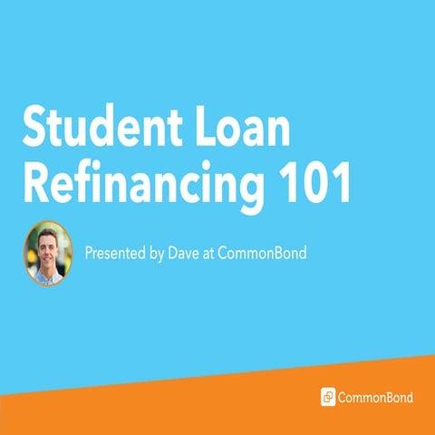 Student Loan Refinancing 101 | PDF | Student Loans | Personal Debt