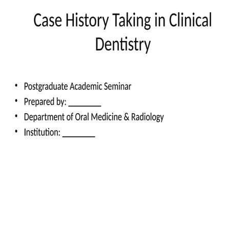 Refined_Case_History_Taking_Seminar.pptx