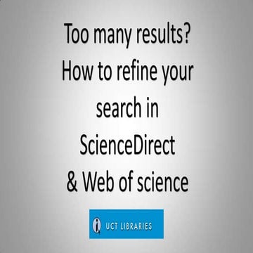 Refine searches in ScienceDirect & Web of Science for BIO1000H students ...