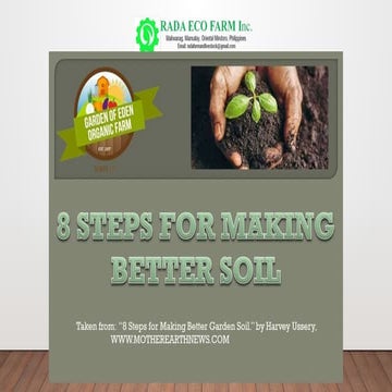 ORGANIC 8 STEPS FOR MAKING BETTER SOIL.pptx
