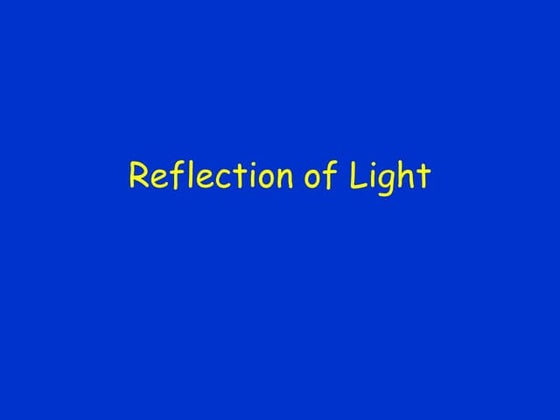 Optics: Reflection of Light in Mirrors | PPT