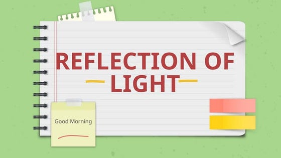 Reflection of Light in a Plain mirror_science 10 | PPTX | Physics | Science