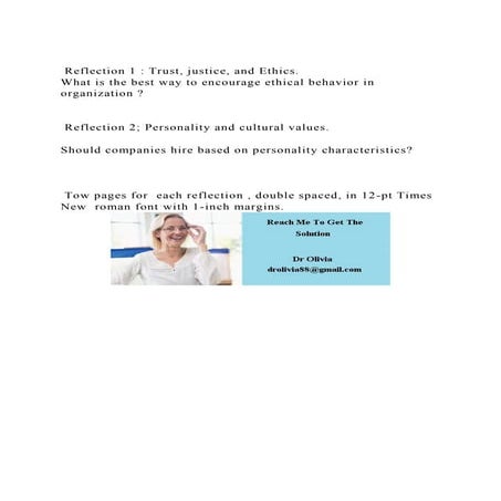 Reflection 1 Trust, justice, and Ethics.What is the best way .docx