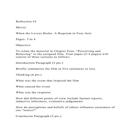 Reflection #3 MovieWhen the Levees Broke A Requiem in .docx