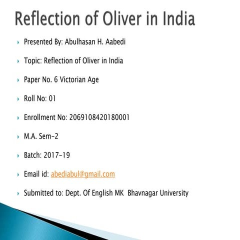 Reflection of oliver in india | PPTX