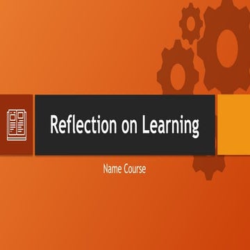 Reflection on Learning secondary education course.pptx