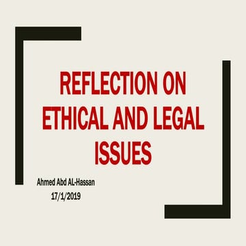 Reflection on medical ethics and legal issues update | PPTX