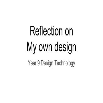 Reflection on my own design | PPT