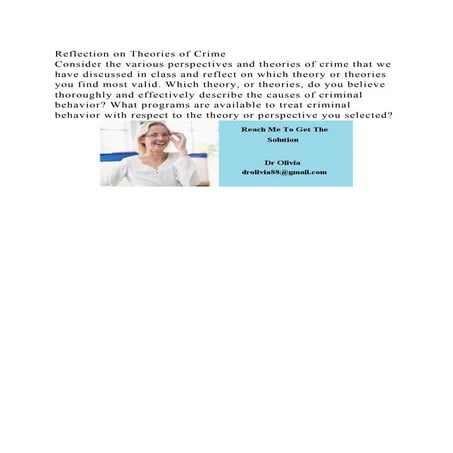 Reflection on Theories of CrimeConsider the various perspectives a.docx