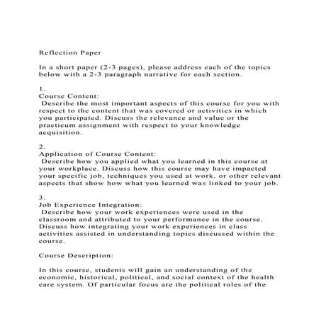 Reflection PaperIn a short paper (2-3 pages), please address.docx