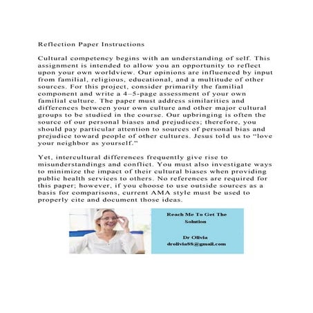 Reflection Paper InstructionsCultural competency begins with a.docx