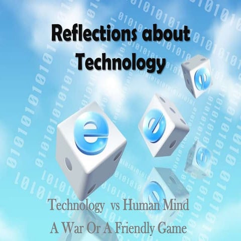 Reflections about Technology | PPSX