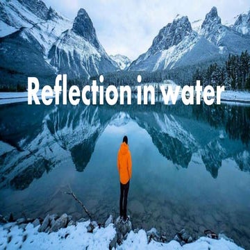Reflections in water | PPT