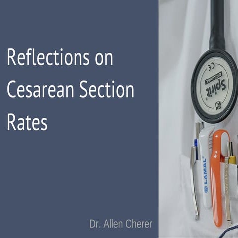 Reflections on Cesarean Section Rates | PDF