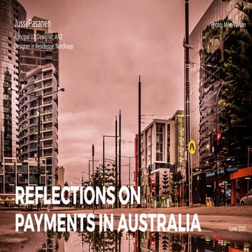 Reflections on Payments in Australia, by Jussi Pasanen | PPT