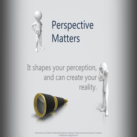 Reflections on Perspective & Perceptions: Change your Perspective! | PDF