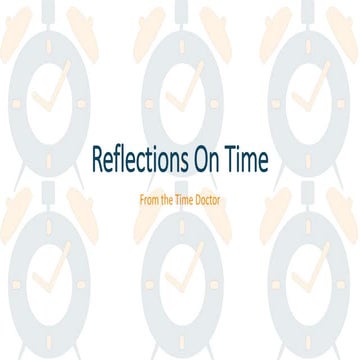 Reflections on time management | PPTX | Social Networking | Internet