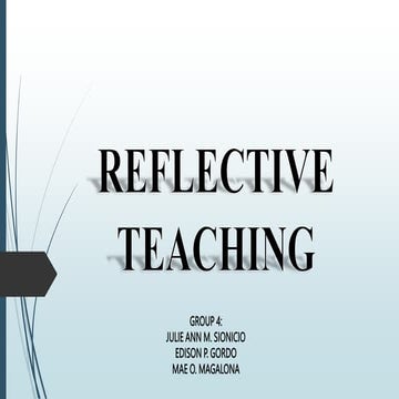 Reflective-Teaching-PowerPoint-Group-4.pptx