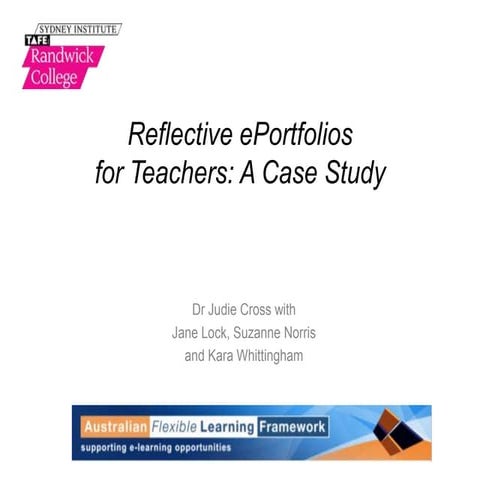 Reflective e portfolios for teachers a case study | PPSX