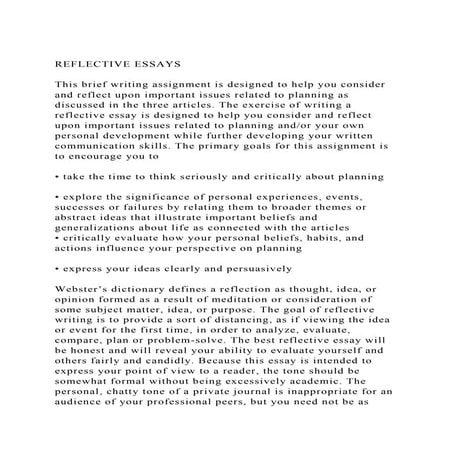 REFLECTIVE ESSAYSThis brief writing assignment is designed to .docx