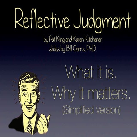 Reflective Judgment Introduction | PDF