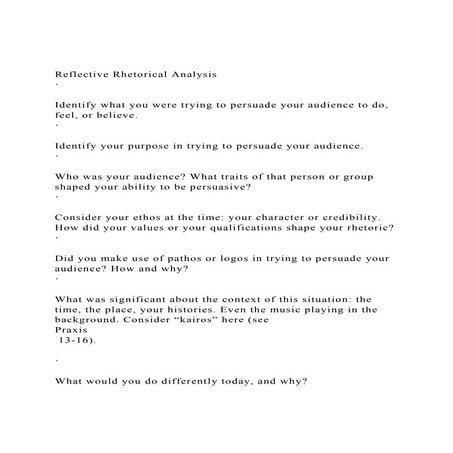 Reflective Rhetorical Analysis·Identify what you were tryi.docx