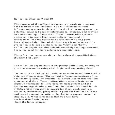 Reflect on Chapters 9 and 10The purpose of the reflection pa.docx