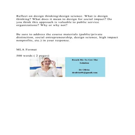 Reflect on design thinkingdesign science. What is design thinking .docx