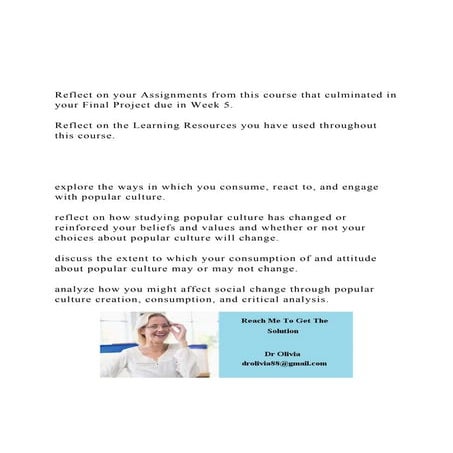 Reflect on your Assignments from this course that culminated | DOCX