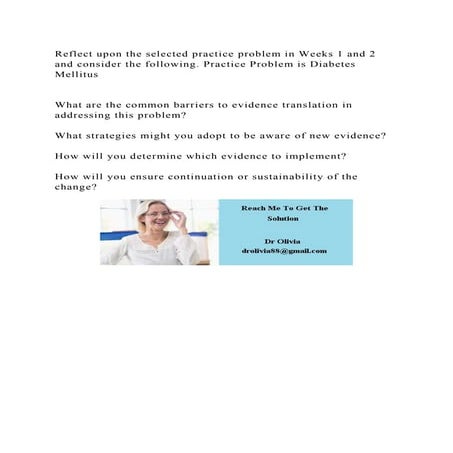 Reflect upon the selected practice problem in Weeks 1 and 2 and cons.docx