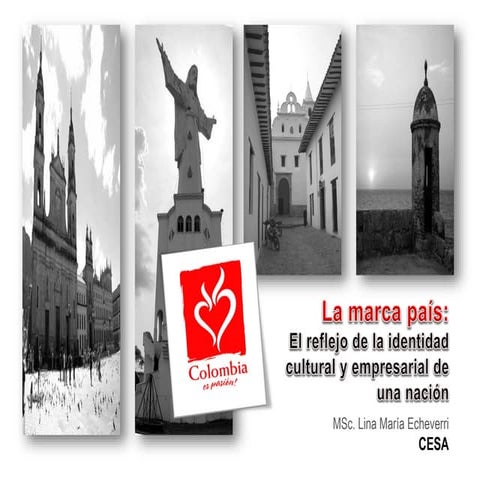La marca país: El reflejo de la identidad cultural y empresarial de una ...