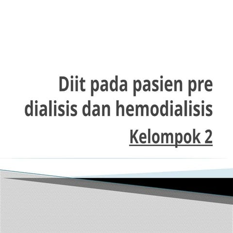 refleksi kelompok 2 (kebutuhan gizi pasien PGK).pptx