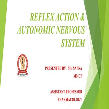 REFLEX ACTION & AUTONOMIC NERVOUS SYSTEM.pptx