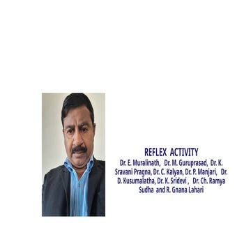 Reflexes - Superficial and Deep tendon reflexes | PPTX