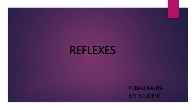Part 5 examination of reflex | PPTX