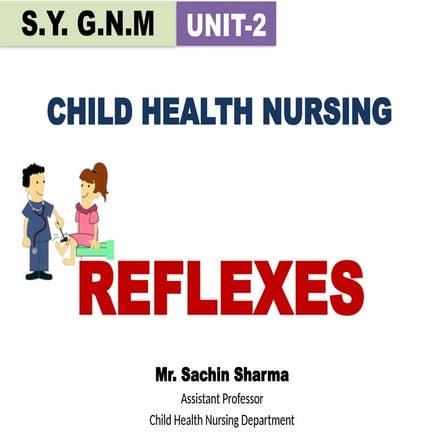 NEWBORN REFLEXES/ PRIMITIVE REFLEXES | PPTX