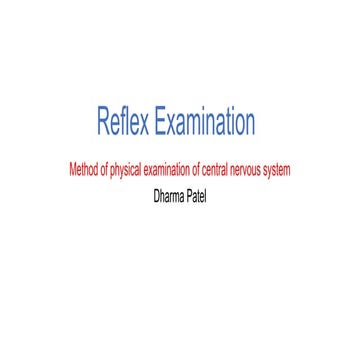 Part 5 examination of reflex | PPTX