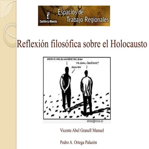 Reflexión filosófica sobre el holocausto | PPTX