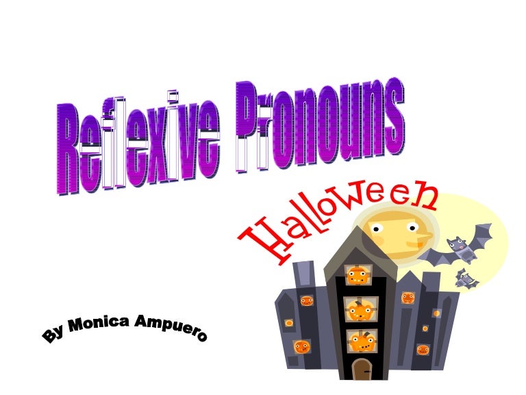 Reflexive Pronouns Powerpoint