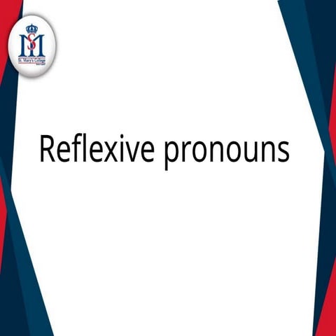 reflexive pronouns to talk about how the pronoun can be reflected | PPTX