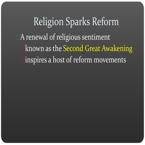 Religious Revival Sparks Reform Movements | PPT