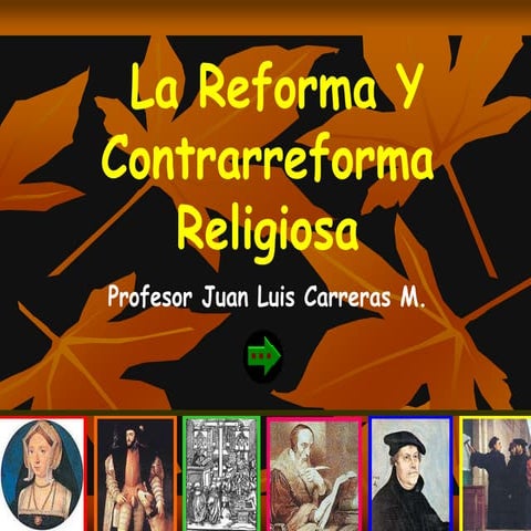 Reforma protestante y contrarreforma católica | PPT