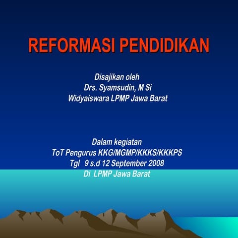 Reformasi Pendidikan | PPT