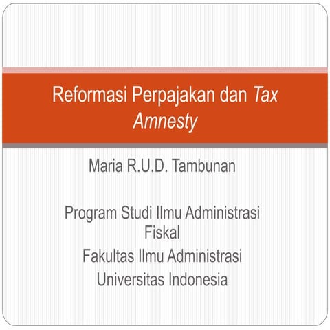 Reformasi_Perpajakan_dan_Tax_Amnesty.pptx